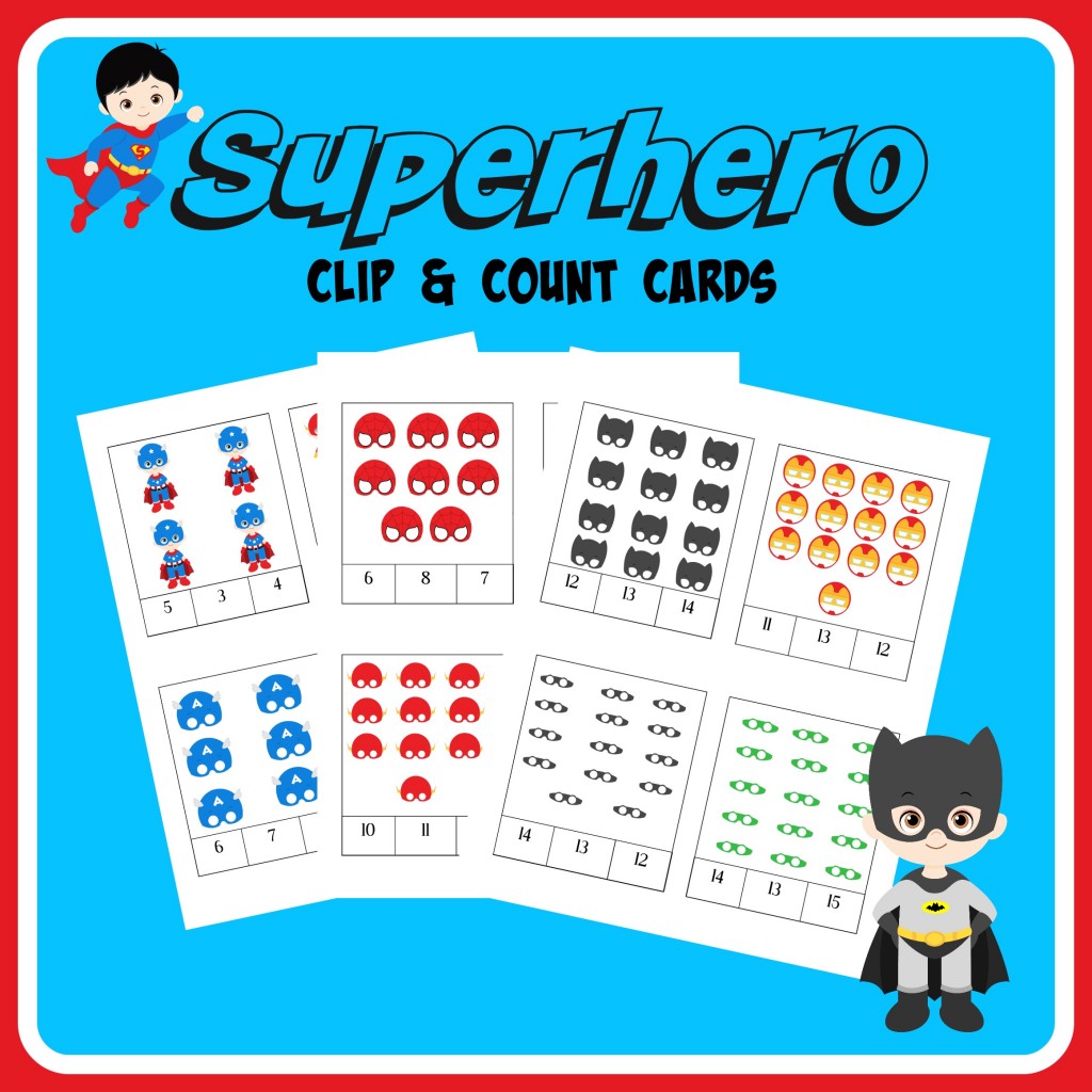 Superhero Count & Clip Cards | As They Grow Up