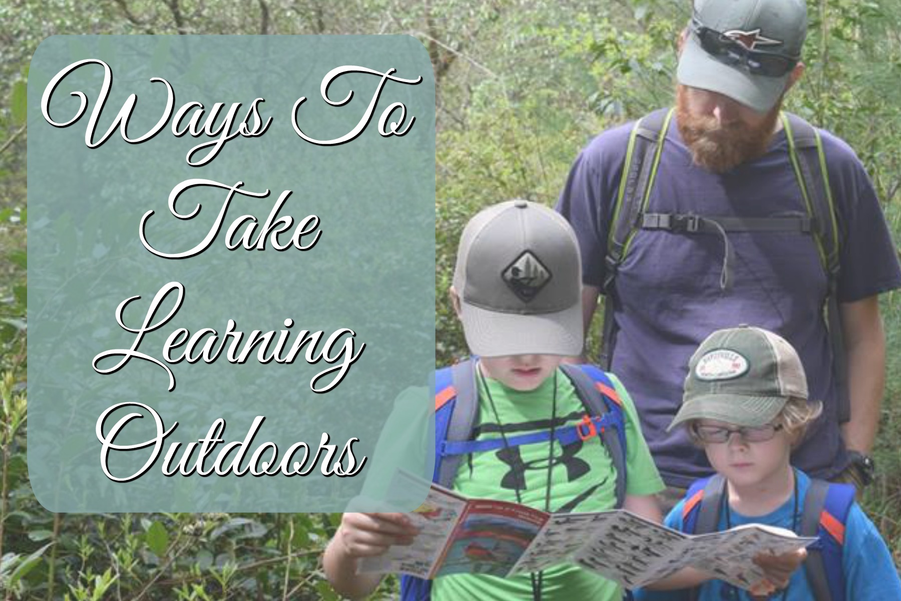 4 Ways to Take Learning Outdoors